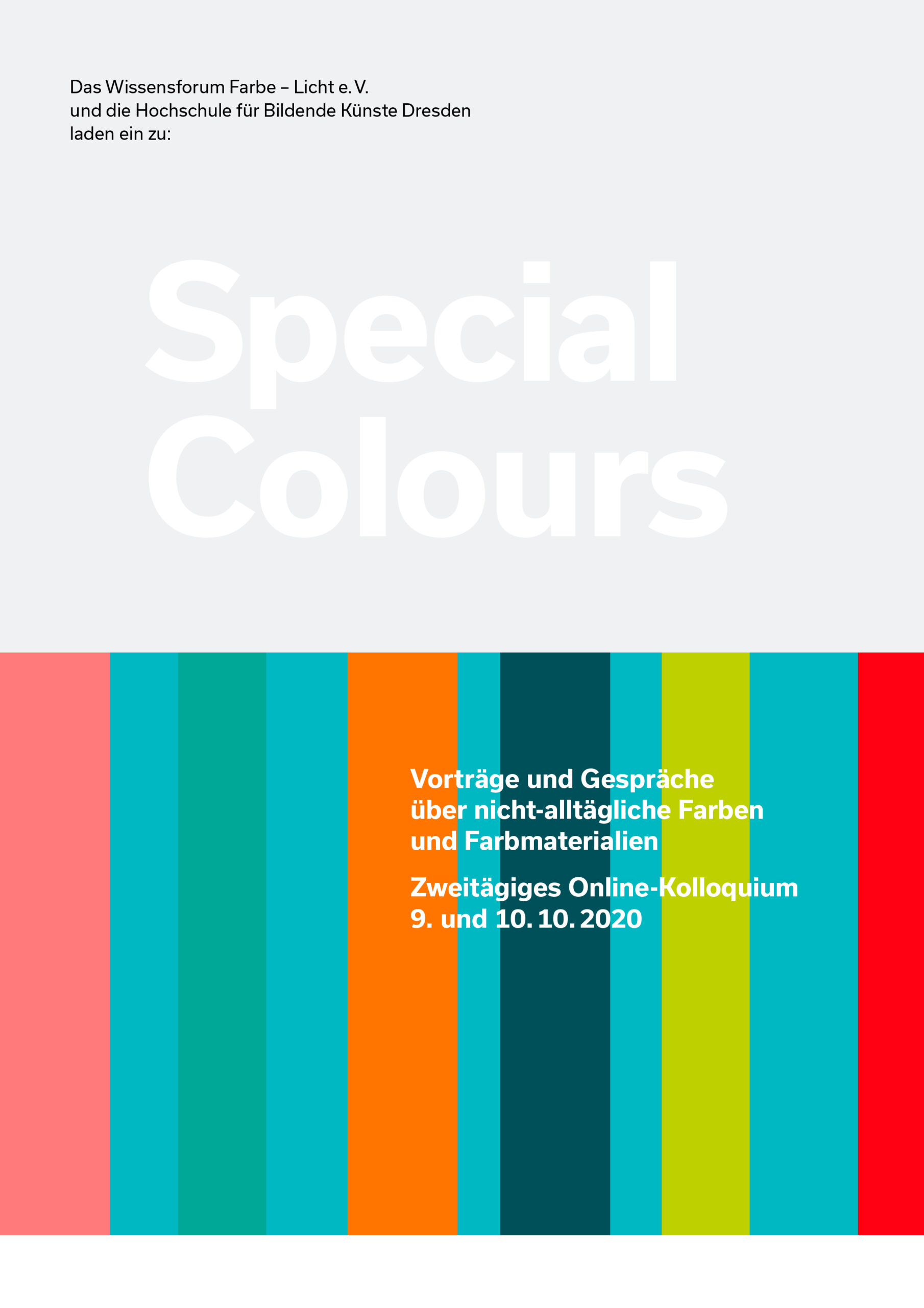 Special Colours. Vorträge und Gespräche über nicht-alltägliche Farben ...